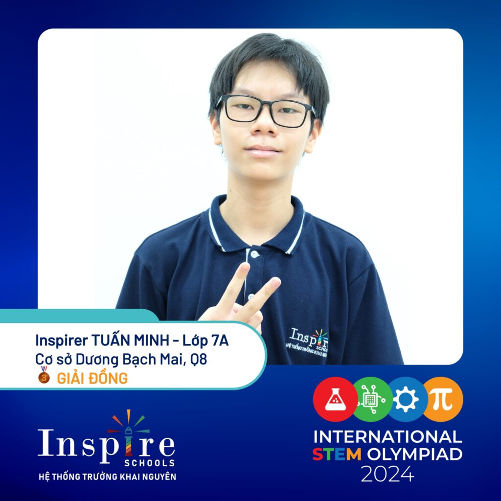Chúc mừng Inspirers đạt thành tích cao tại đấu trường Olympic STEM Quốc tế 2024 - Hệ thống ...